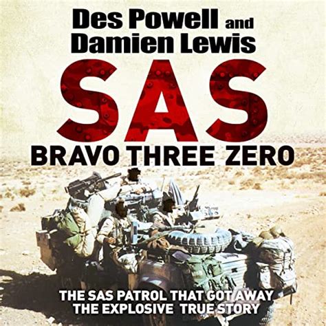 Sas Bravo Three Zero Audiobook By Damien Lewis Des Powell