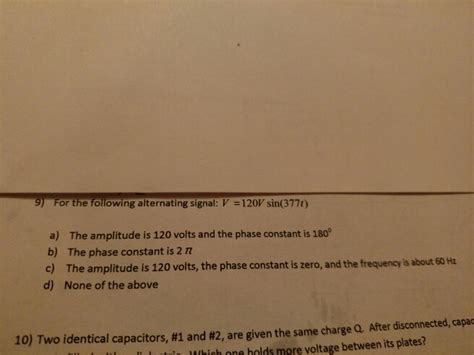 Solved 9 For The Following Alternating Signal V 120v