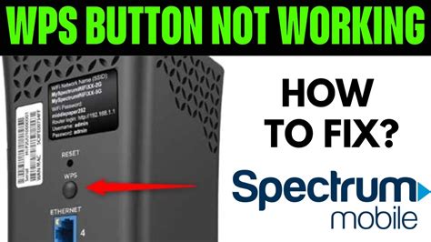 Spectrum Router WPS Button Not Working How To Fix Spectrum Router WPS