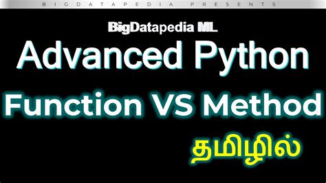 Functions Vs Method In 1 Mins Tamil Advanced Python Part 1 Youtube