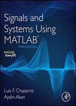Signals And Systems Using Matlab Download