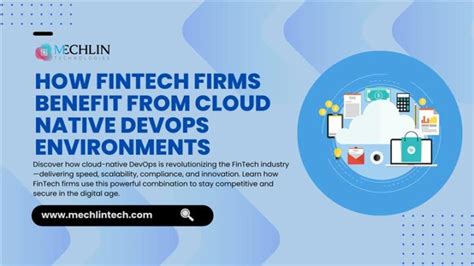 How Fintech Firms Benefit From Cloud Native Devops Environments