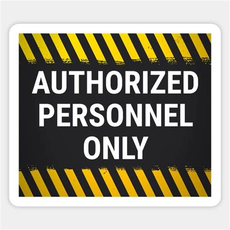 Authorized Personnel Only Sign Poster For Restricted Areas