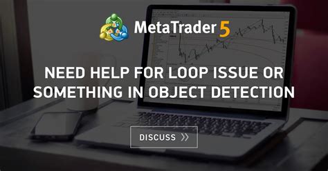 Need Help For Loop Issue Or Something In Object Detection Trends Mql4 And Metatrader 4