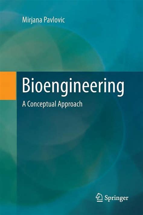 Bioengineering A Conceptual Approach
