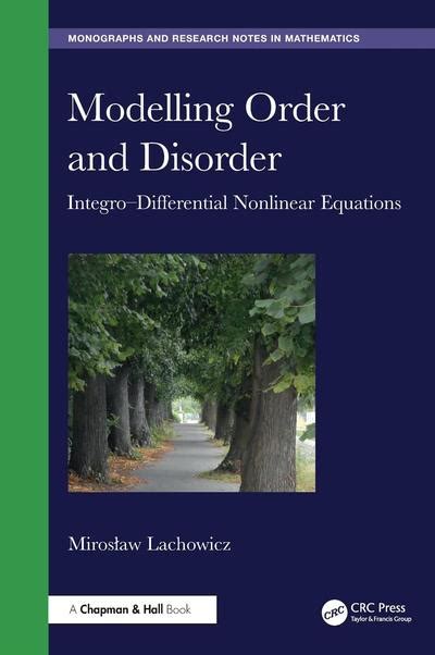 Modelling Order And Disorder Integrodifferential Nonlinear Equations Coderprog