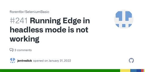 running edge in headless mode is not working · issue 241 · florentbr