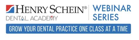 Henry Schein Dental Academy Webinar Series