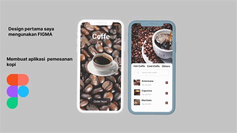 Membuat Aplikasi Pemesanan Kopi Mengunakan FIGMA L Design Pertama Saya