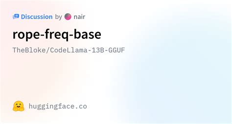 TheBloke CodeLlama 13B GGUF Rope Freq Base