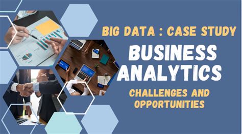 Big Data In Business Analytics Challenges And Opportunities