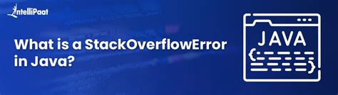 Stackoverflowerror In Java Explained With Examples