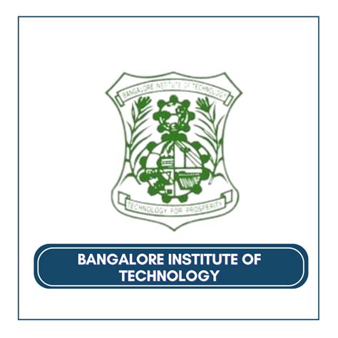 Bangalore Institute Of Technology College Journey