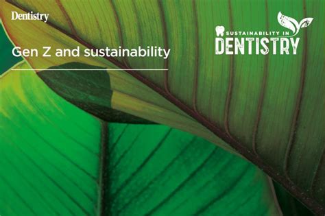 dentistry on linkedin dentistry futureproof genz sustainability