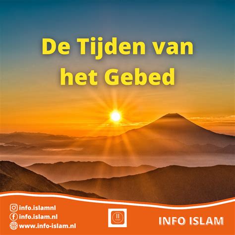 De Tijden Van Het Gebed Info Islam De Tijden Van Het Gebed Info Islam