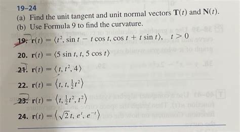 Solved 1924 A Find The Unit Tangent And Unit Normal Chegg Com