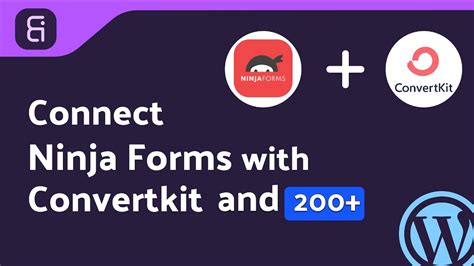 Free Integrating Ninja Forms With Convertkit Step By Step Tutorial Bit Integrations Youtube