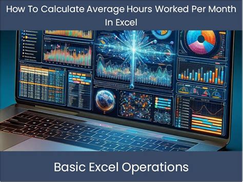 Excel Tutorial How To Calculate Average Hours Worked Per Month In Exc Excel
