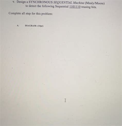 Solved V Design A Synchronous Sequential Machine Solved V Design A Synchronous Sequential Machine
