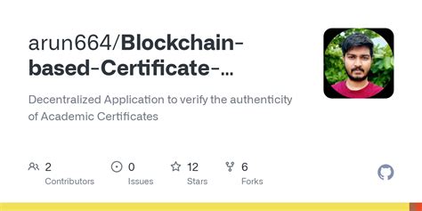 Github Arun664 Blockchain Based Certificate Authentication System Decentralized Application
