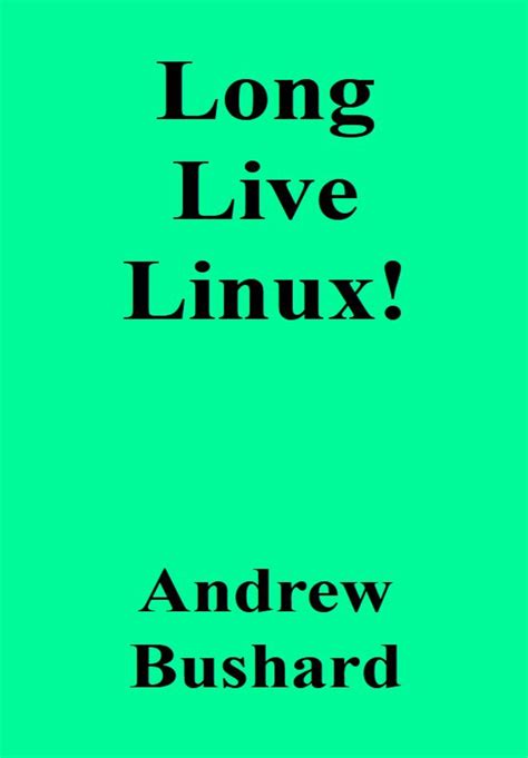 Long Live Linux