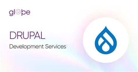 Drupal Development Company Glopbe