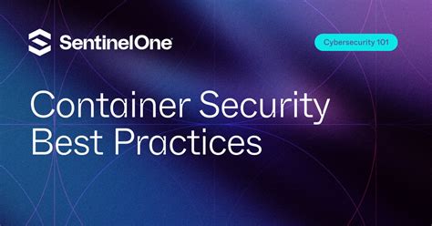 10 Container Security Best Practices In 2025