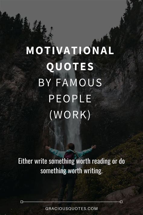 128 Motivational Quotes By Famous People Work Quotes By Famous
