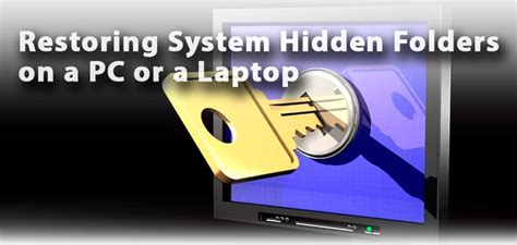Restoring System Hidden Folders On A PC Or A Laptop Starus Recovery