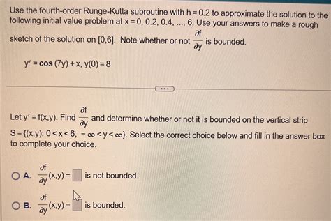 Solved Use The Fourth Order Runge Kutta Subroutine With