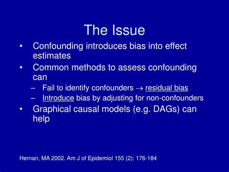 Ppt Using Directed Acyclic Graphs Dags To Assess Confounding Powerpoint Presentation Id 603580