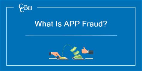 what is app fraud definition and prevention tactics ccbill kb