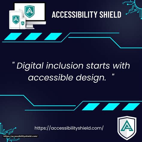 Digitalinclusion Accessibledesign Accessibilityshield Inclusionmatters Digitalaccessibility