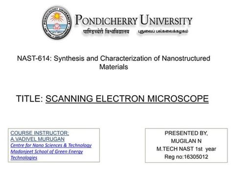 Scanning Electron Microscope Energy Dispersive X Ray Microanalysis Sem E Dax Ppt