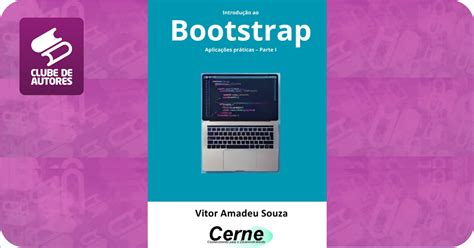 Introdução ao Bootstrap Aplicações práticas Parte I por Vitor Amadeu Souza Agbook