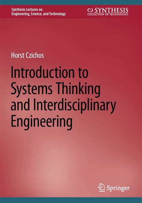 Introduction To Systems Thinking And Interdisciplinary Engineering Pdfepub Version