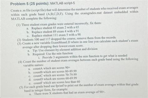 Solved Problem 5 25 Points MATLAB Script 5 Create A M Chegg