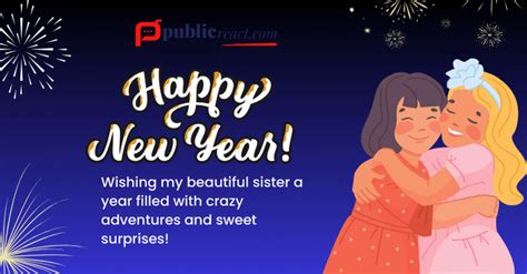 Happy New Year Wishes For Sister Hny 2024 For Sister Publicreactcom