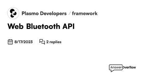 Web Bluetooth Api 🧩 Plasmo Developers