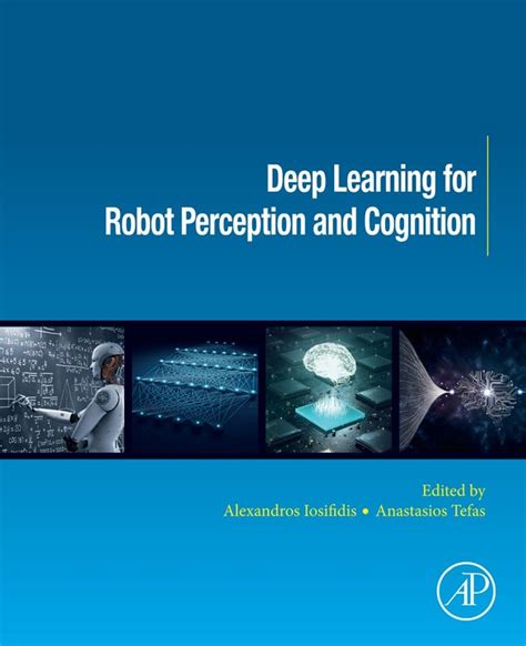 Deep Learning For Robot Perception And Cognition — Engineering Fun
