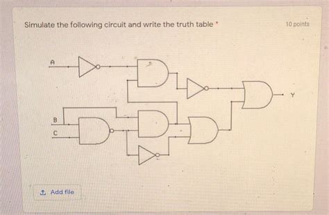 Solved Simulate The Following Circuit And Write The Truth