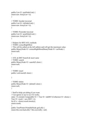 Please Finish Everything Marked TODO BST Java Import Java Util Arra Docx