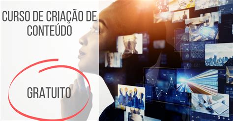 curso de criação de conteúdo gratuito com certificado