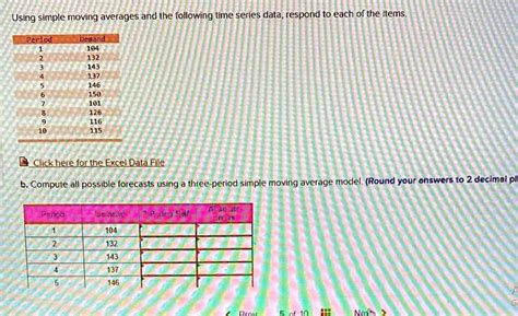 Solved Using Simple Moving Averages And The Following Time Series Data Respond To Each Of The