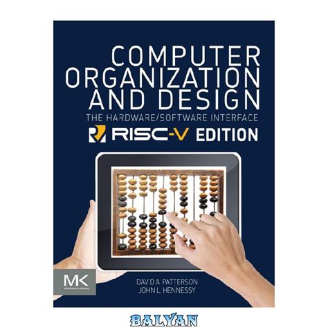 دانلود کتاب Computer Organization And Design The Hardware Software Interface [risc V Edition