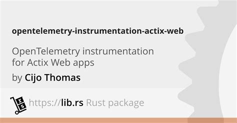 Opentelemetry Instrumentation Actix Web — Server Side Rust Librs