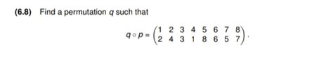 Solved 68 ﻿find A Permutation Q ﻿such