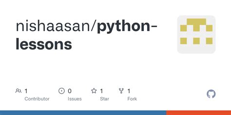 Github Nishaasan Python Lessons