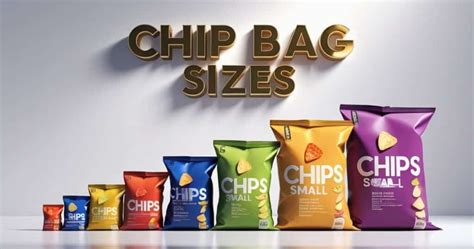 Chip Bag Sizes Sizes Of Common Objects And Stuff