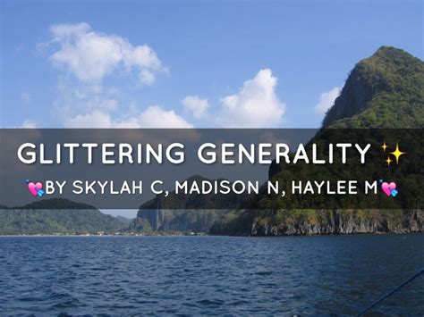 Glittering Generality By Madison Nelson